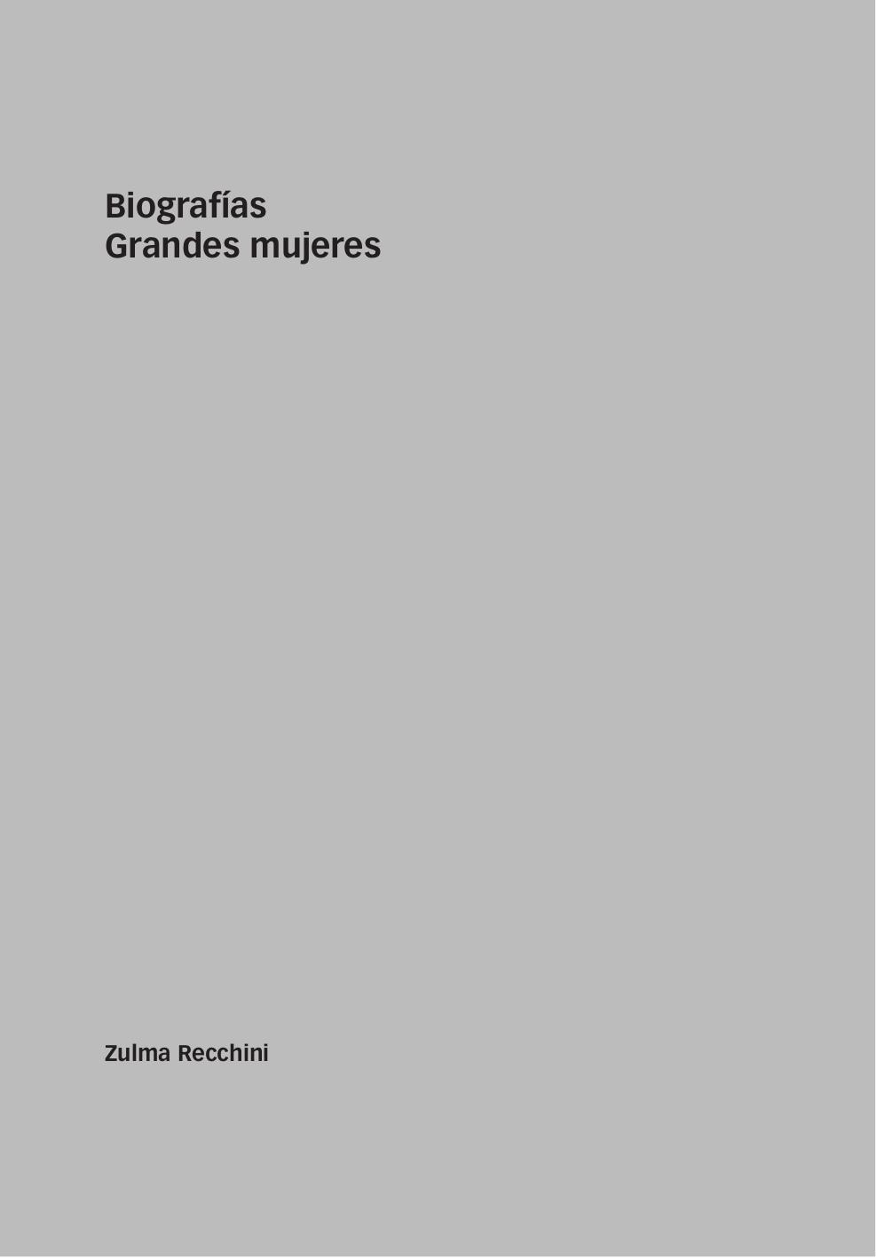 Zulma Recchini — Biografías. Grandes mujeres